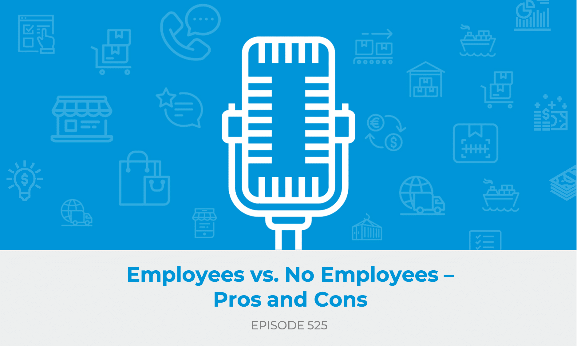 E525: Employees vs. No Employees - Pros and Cons